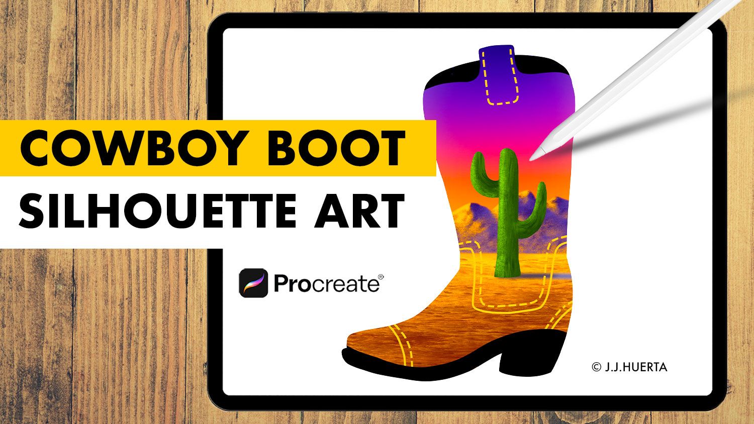 Digital Art Tutorial in Procreate®: Western Art - J.J.HUERTA